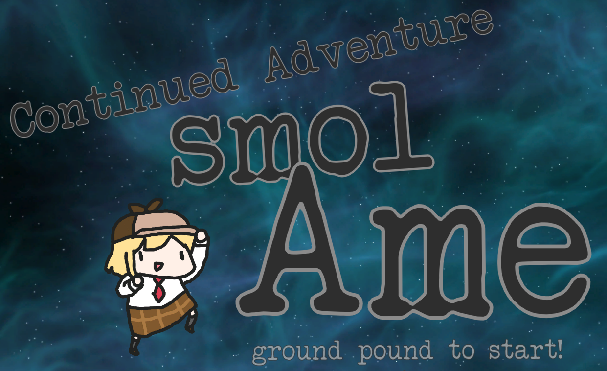 Smol Ame: Continued Adventure by Witcherchan