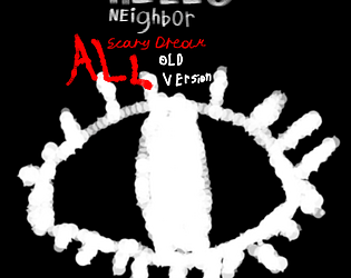 Top free games tagged hello-neighbor and Singleplayer - itch.io