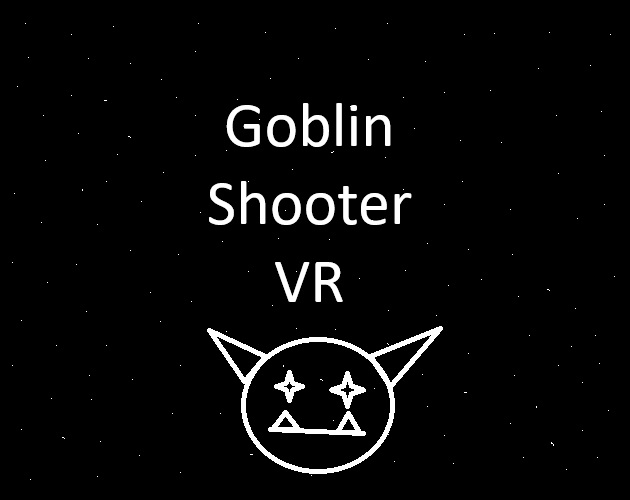 Goblin Shooter VR by 235091