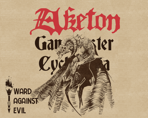 Gamemaster Cyclopedia - AK2 by Ward Against Evil