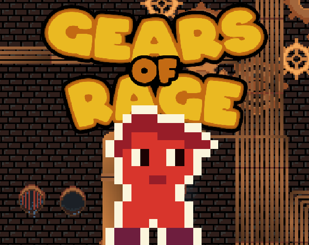 Gears of Rage by Zyralis, World of Pixels for Future Game Makers Jam ...