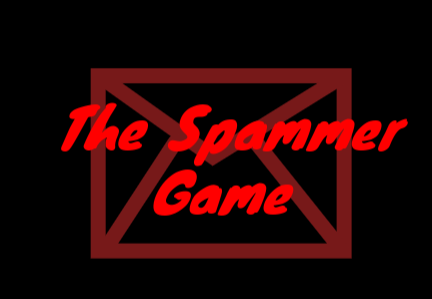 The Spammer Game by PlayCrazy