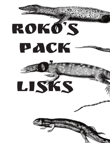 Roko's Pack O' Lisks by kumada1
