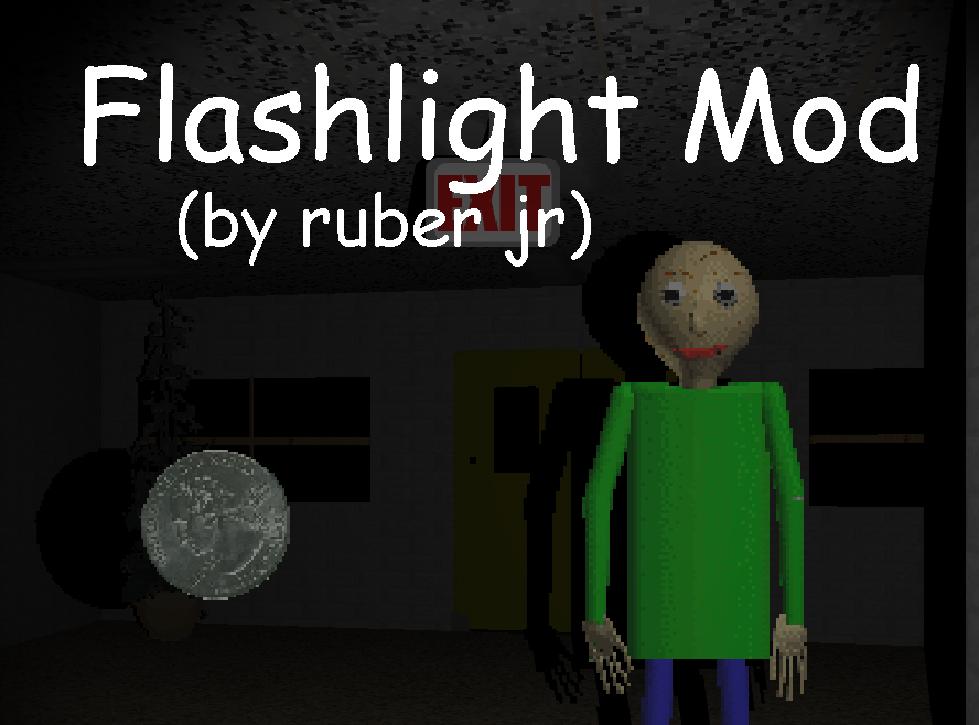 Baldis Basics Flashlight Mod by RuberJrIchi