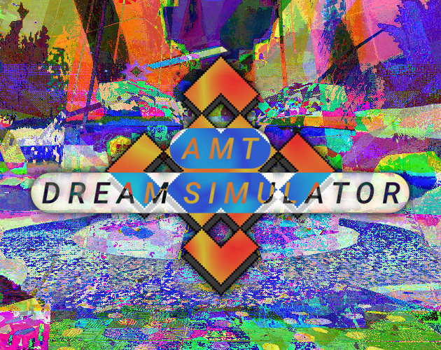 AMT Dream Simulator Patch 1.2.3 - AMT Dream Simulator by lyraignifan