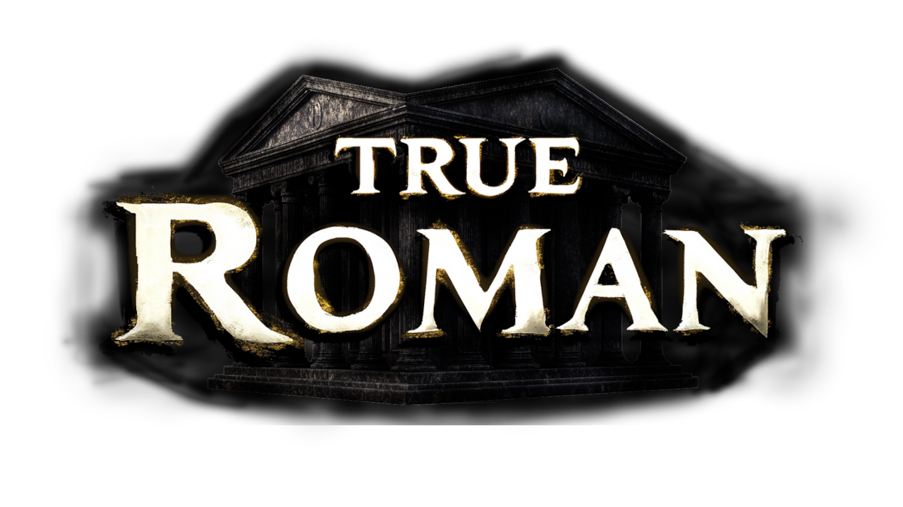 True Roman Prequel by PhantomAxisStudios