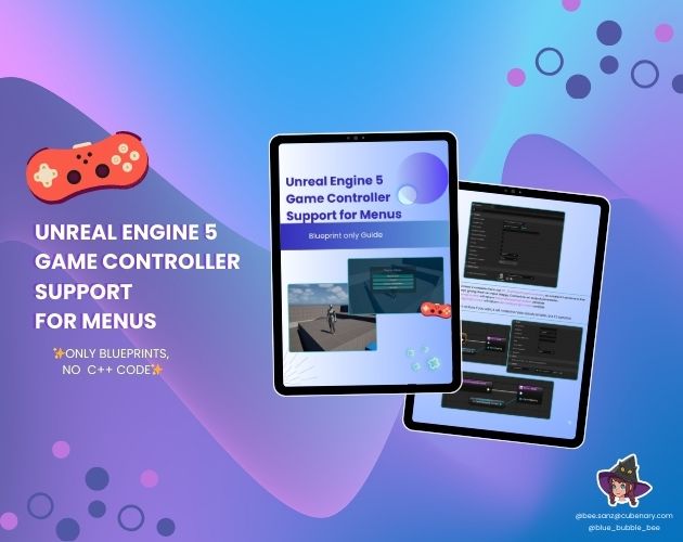 Game Controller Support for Menus Tutorial (Blueprints Only) by Bee