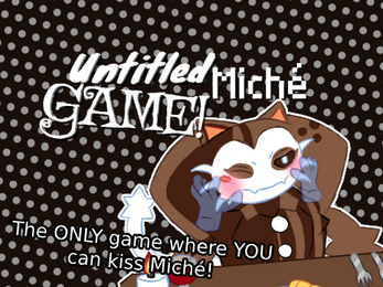 Untitled Miché Game by Kyuputer! (Zlorp Zlorp!)