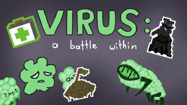 Virus - A Battle Within by GamedevGoblin