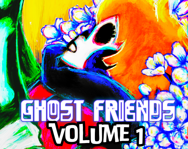 Ghost Friends Volume 1 by Studiooutlet for Make Literally Anything Jam ...