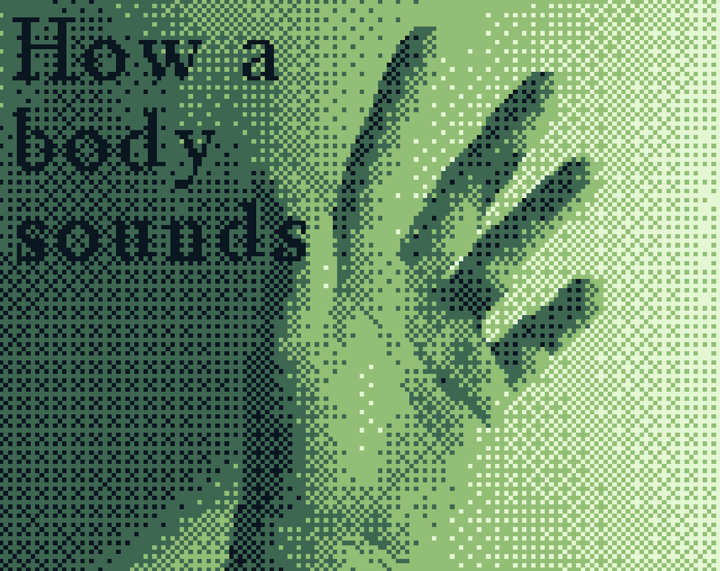 How a Body Sounds by Yami Kurae