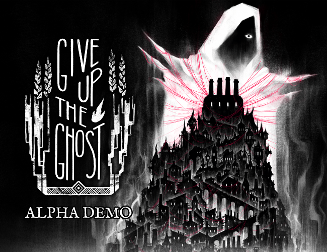 Give up the Ghost - Alpha Demo by Either/Or Collective