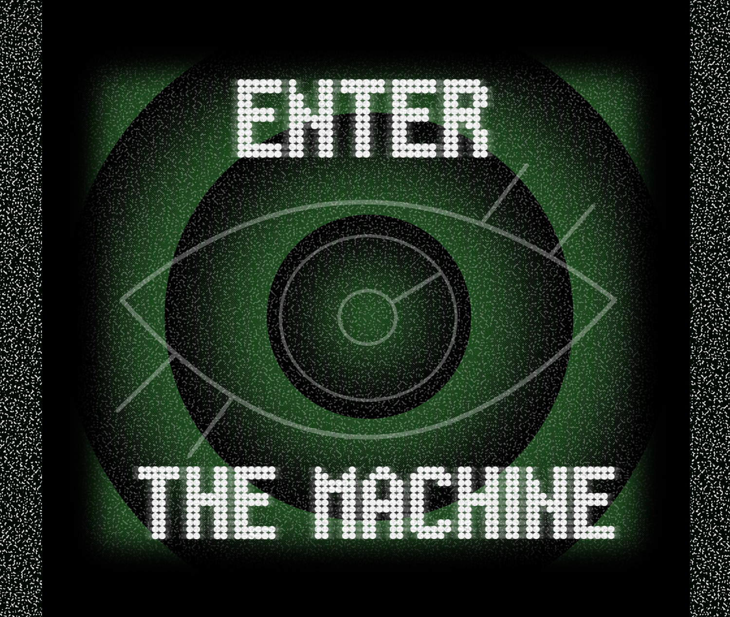 Enter The Machine 👁‍ W/W by Bam Stroker