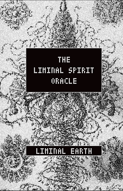 The Liminal Spirit Oracle by Liminal Earth