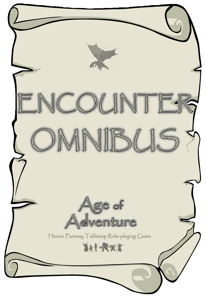 Age of Adventure RPG - Encounter Omnibus (v1.8) by ageofadventurerpg@gmail.com