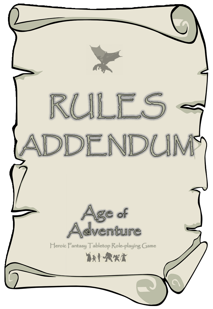 Age of Adventure RPG - Rules Addendum (v2.8) by ageofadventurerpg@gmail.com