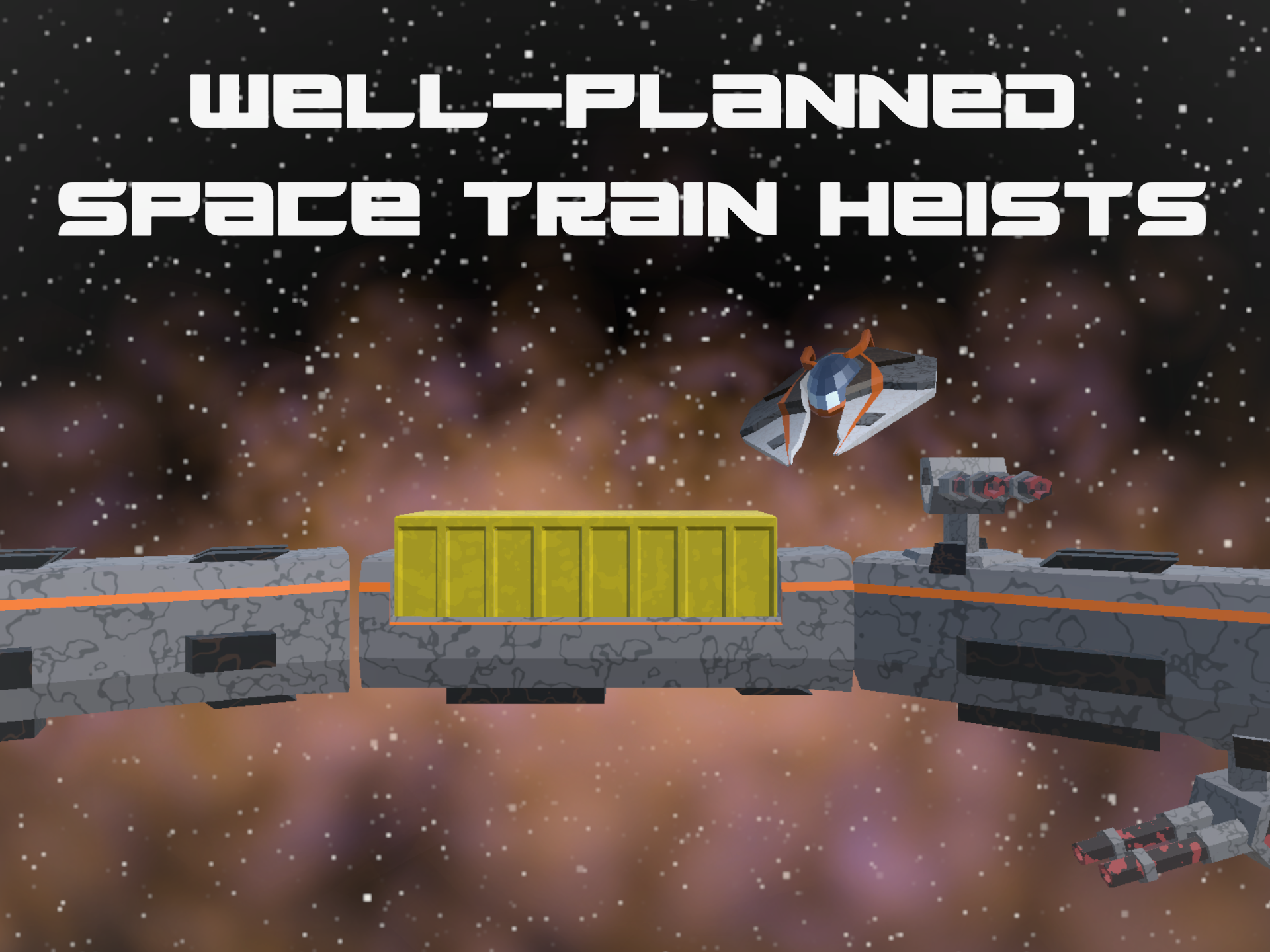 Well-Planned Space Train Heists by builds.games