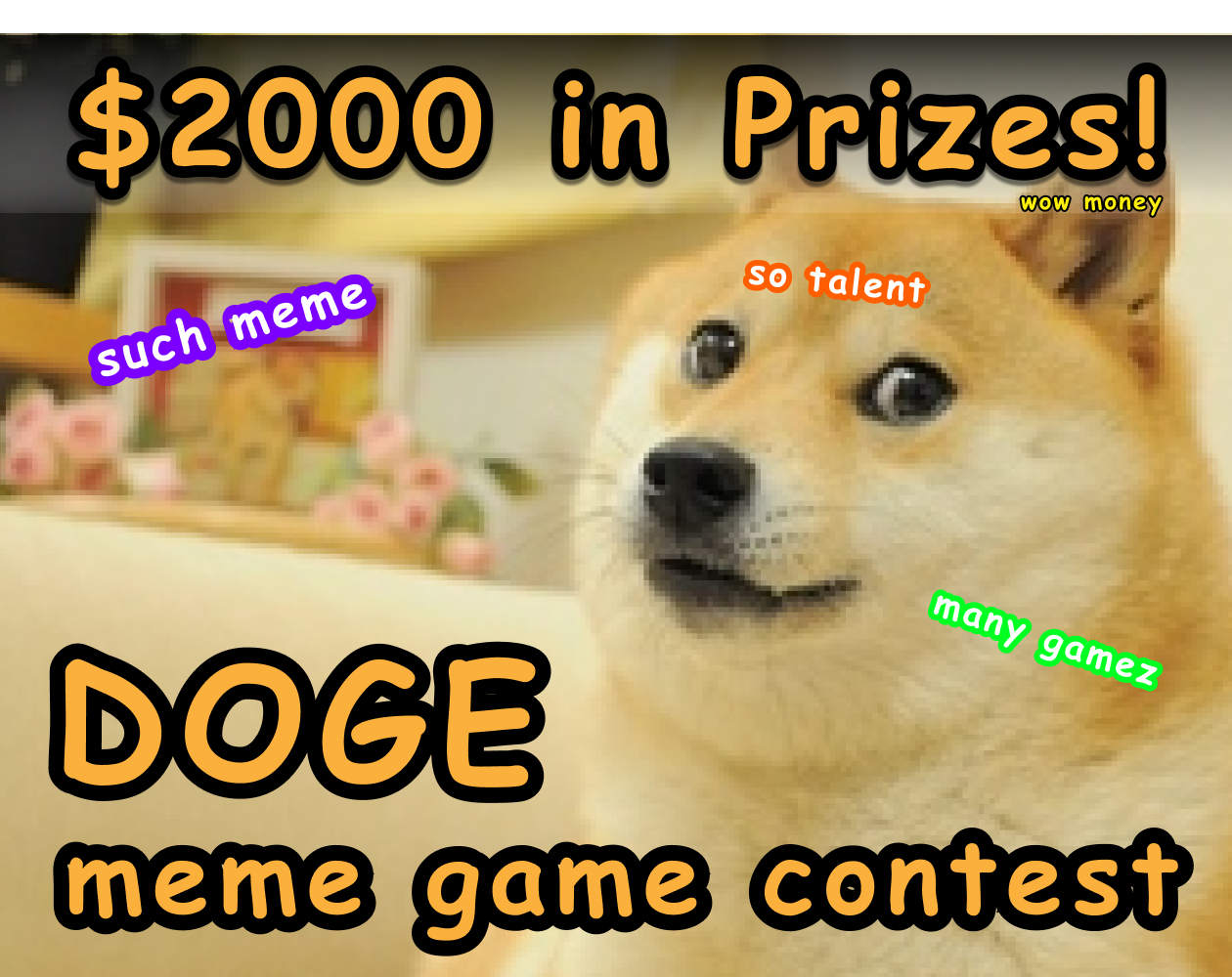 DOGE Meme Game Contest! - $2,000! - itch.io