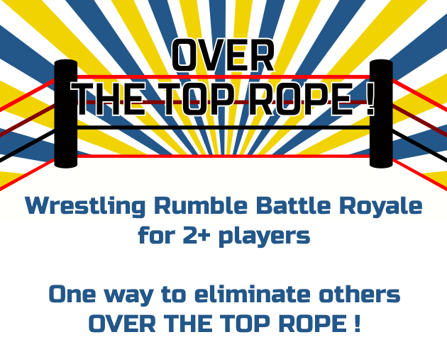 Over the Top Rope ! by Nicolas "Gulix" Ronvel