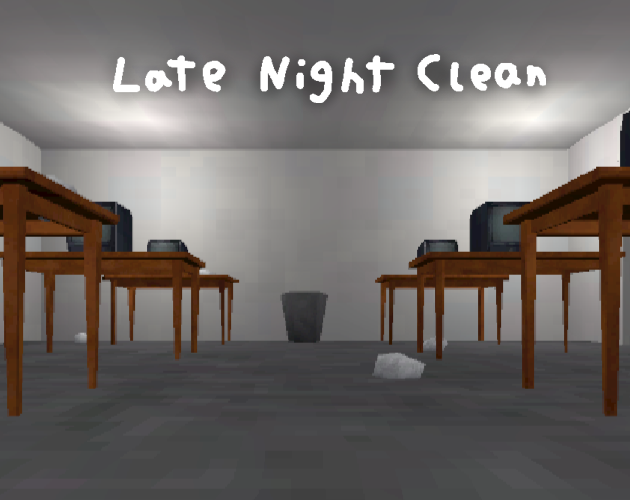 Late Night Clean by Hamman11