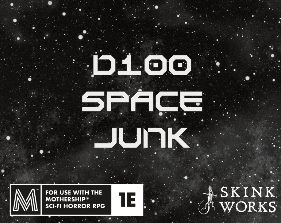 D100 Bits of Sci-fi Space Junk (to bump / smash into) by Skinkworks Games