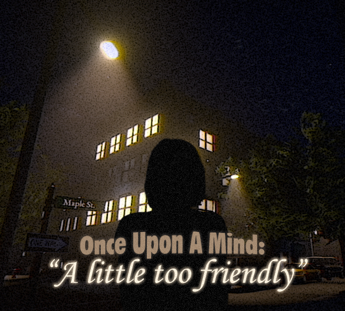 2 Days to Go – Don’t Miss It! "A Little Too Friendly" - Once Upon A ...