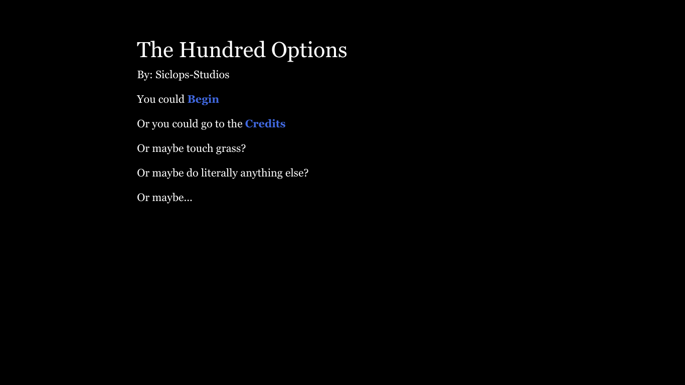 The Hundred Options by Siclops-Studios