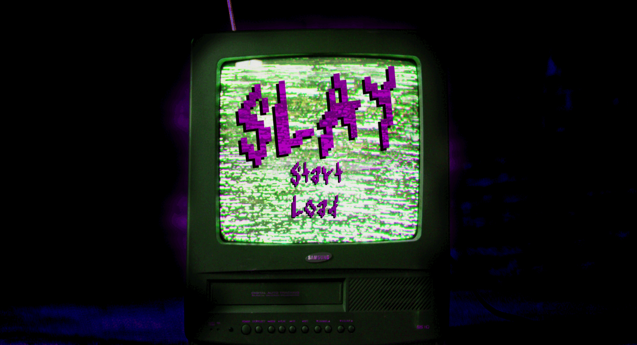 Slay! The Demo by BloodSlushy