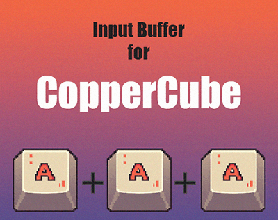 Input Buffer for CopperCube by SamGrady