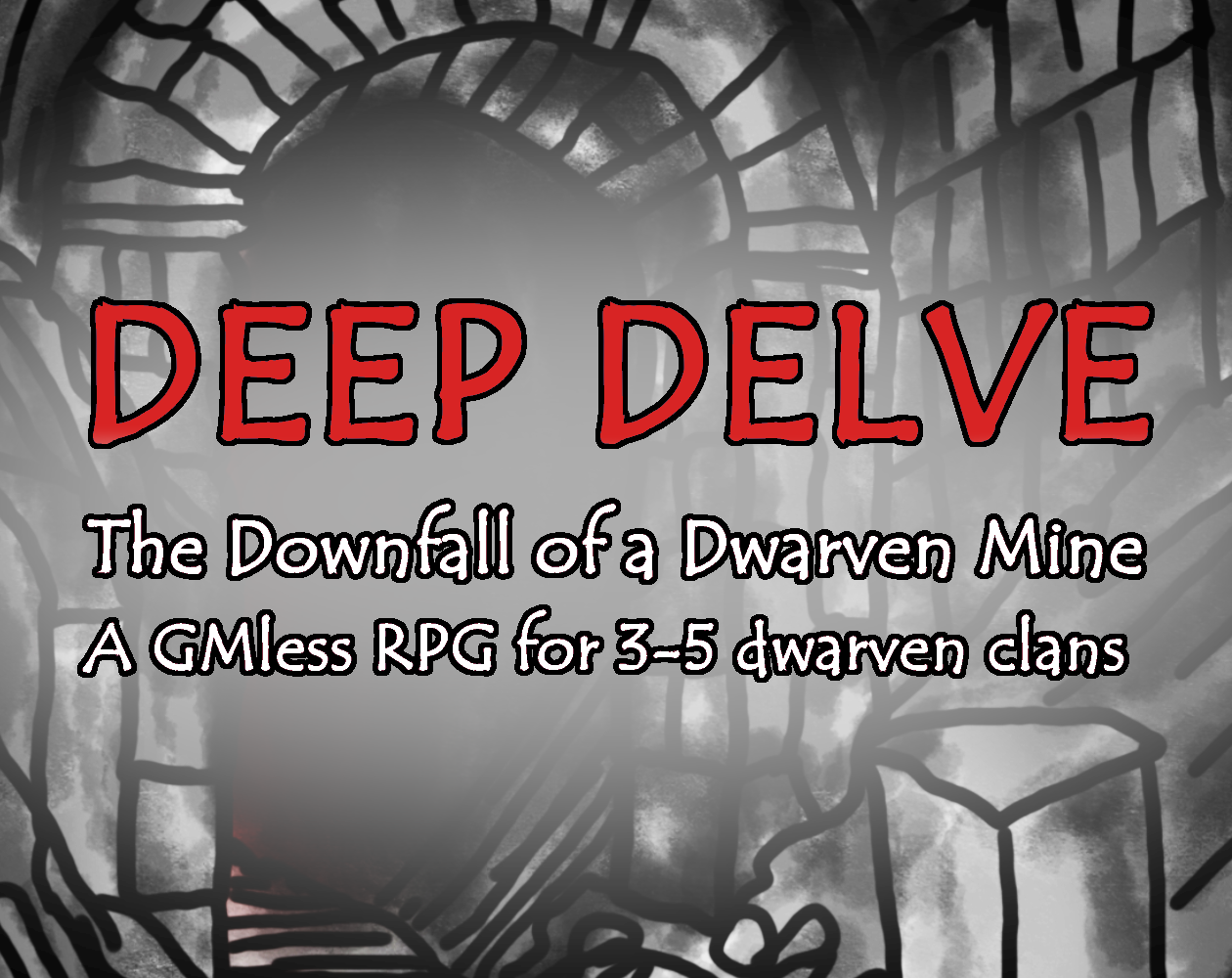 Deep Delve by RootDwarf Adventures