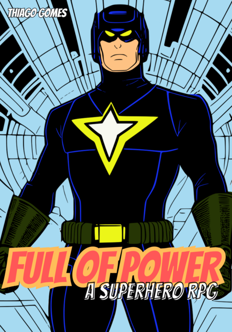 Full of Power RPG - Core Rulebook by thiagogomesrpg