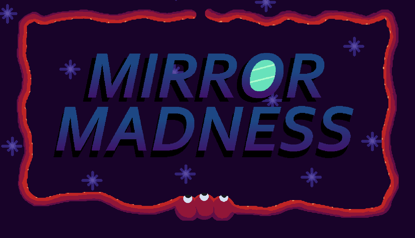 Mirror Madness by nickbdawg