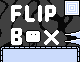 Flip Box by DylhouseDylz