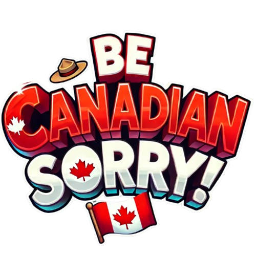 Be Canadian, Sorry! by dannytranTFS
