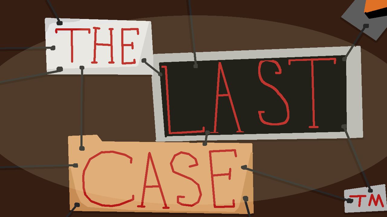 The Last Case - The Last Case by electrify Games, justSM4SH
