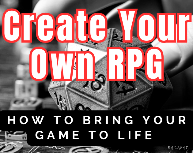 Create Your Own RPG by Basunat