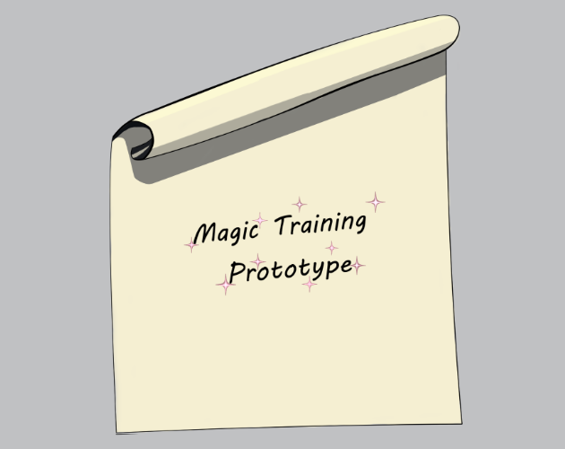 Magic Training Prototype by HedbergGames