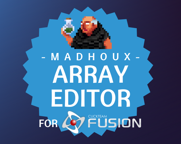 Madhoux Array Editor for Clickteam Fusion 2.5 by Madhoux
