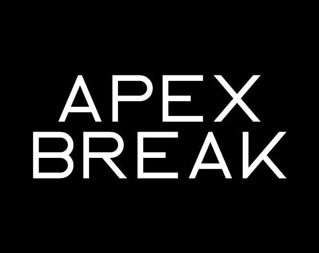 APEX Break by DrozTheWolf