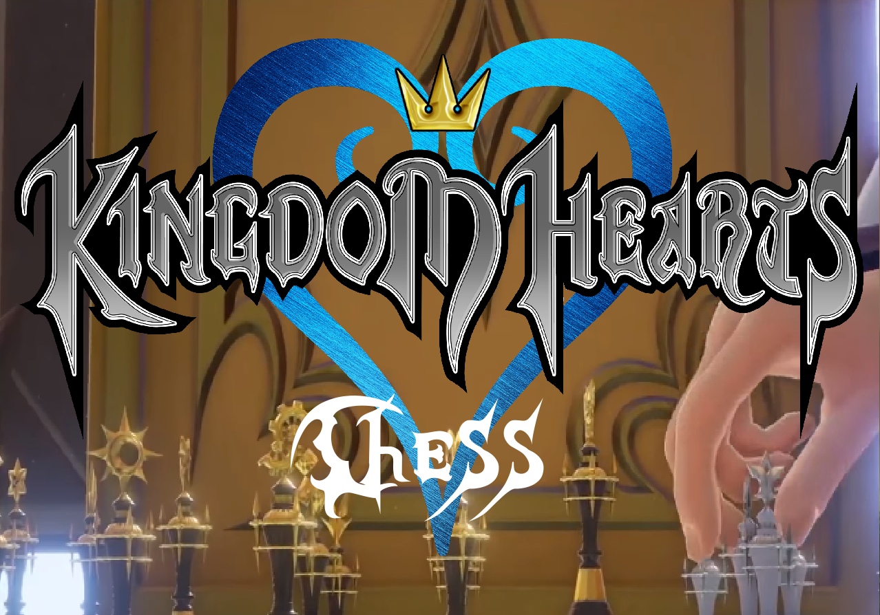 Kingdom Hearts Chess by VinsonSorensen