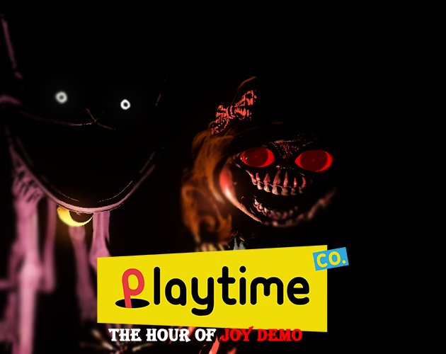 PLAYTIME.Co : THE HOUR OF JOY DEMO by MOGNY DEV
