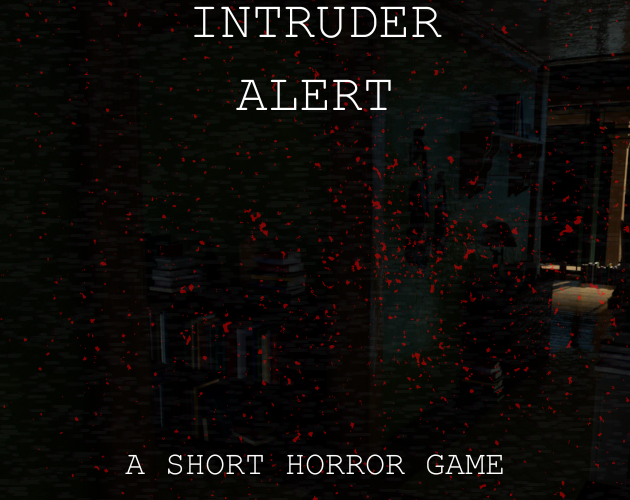 Intruder Alert by Shade