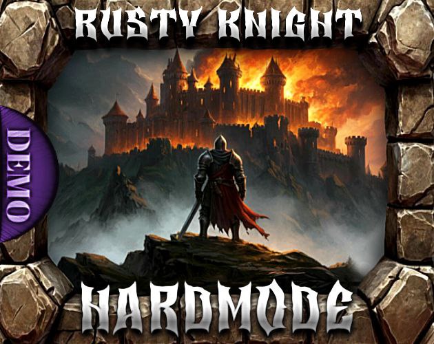 RUSTY KNIGHT: HARDMODE (DEMO) by DDM GAMES