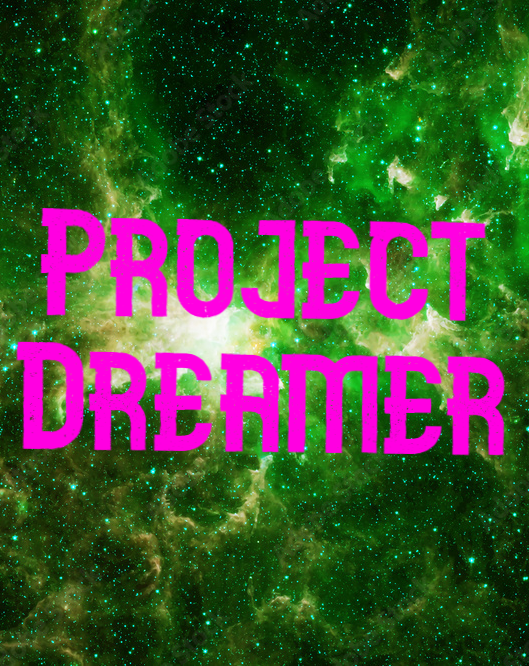 Project Dreamer by Dr4amer