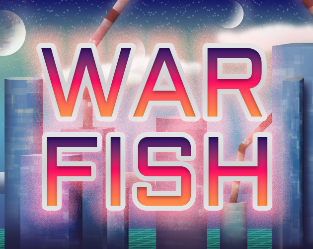WarFish by Xanoblade404 for GLU SHMUP 2025 - itch.io
