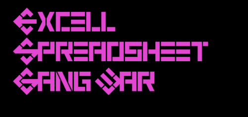 Excel Spreadsheet Gang War by gary D. Pryor