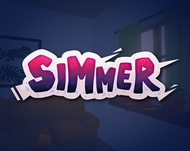 Simmer by Matteo Lapini, ShurusPhobia