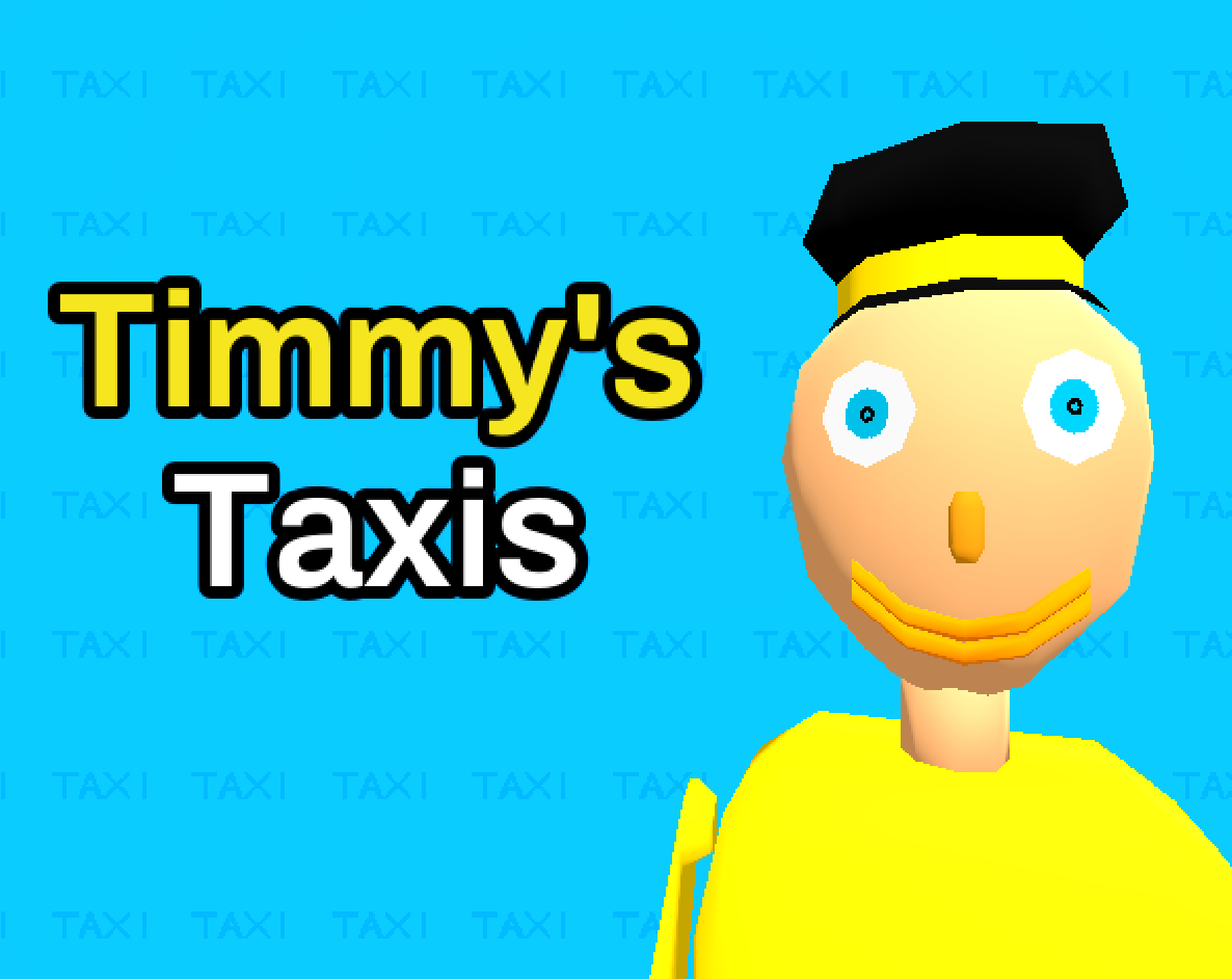 Timmy's Taxis Release! - Timmy's Taxis by Crow Mountain Games