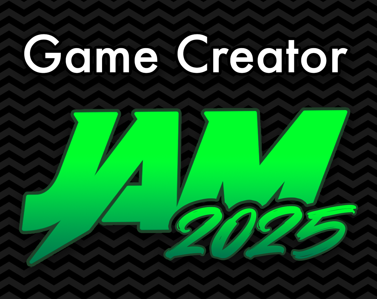 Game Creator Jam 2025 - itch.io