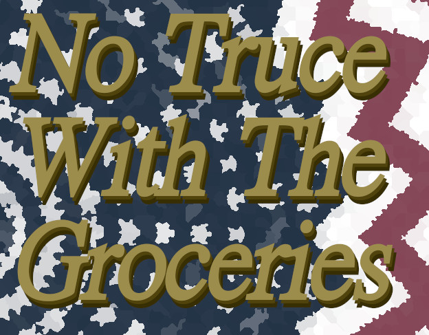No Truce With The Groceries by Robert from High Tower Games, Gerald ...